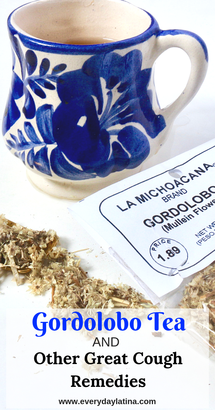 Gordolobo Tea and Other Great Cough Remedies - Everyday Latina