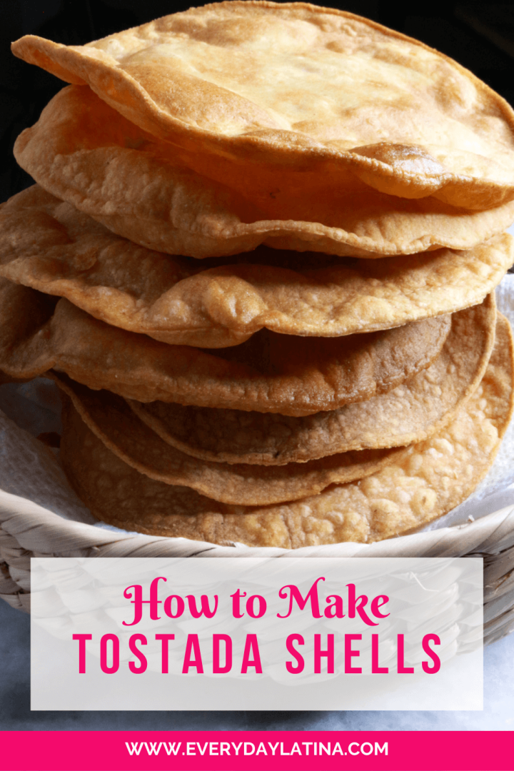 How to Make Tostada Shells